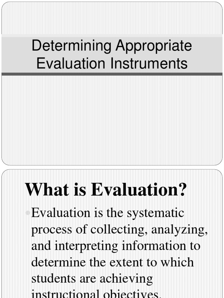 Determining Appropriate Evaluation Instruments REPORT | PDF