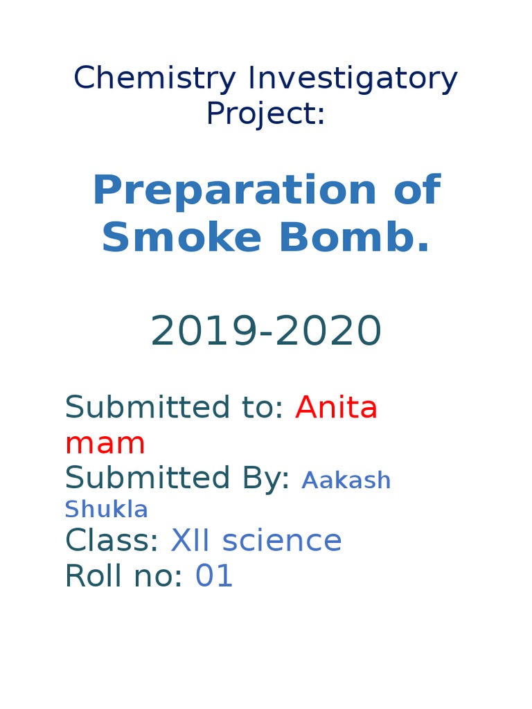 Chemistry Investigatory Smoke Bomb | PDF | Chemistry | Materials