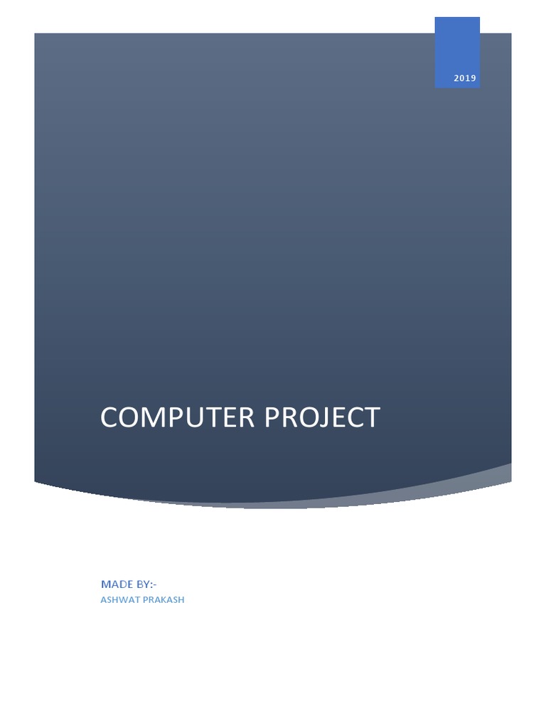 Computer Project: Made By | PDF | Computer Data | Algorithms