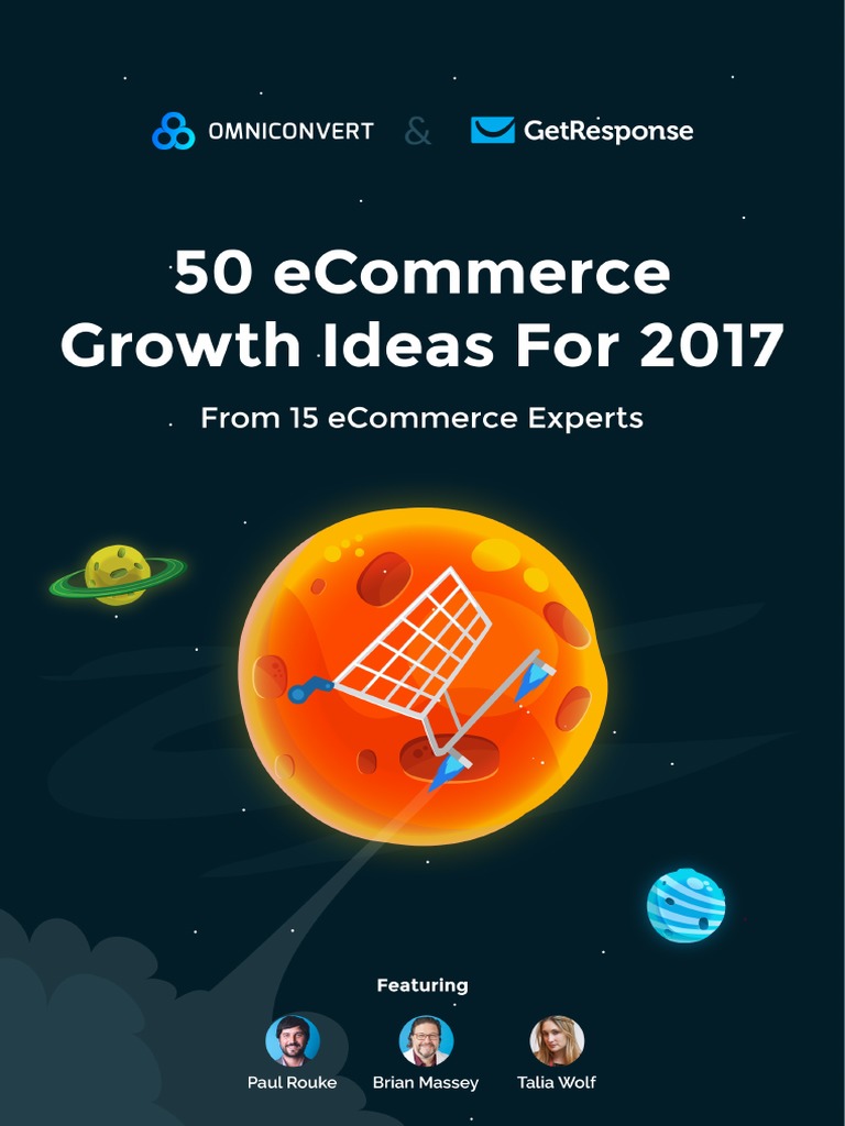 50 Ecommerce Growth Ideas For 2017 | PDF | Mobile App | E Commerce