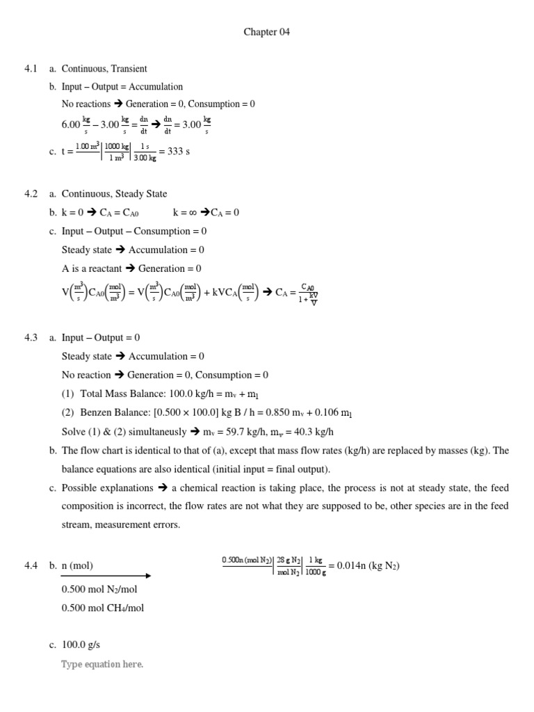 Continuous, Transient B. Input - Output Accumulation No Reactions ...