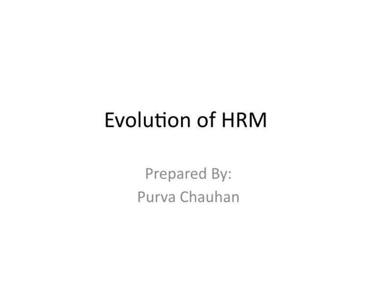 Evolution of Human Resource Management | PDF