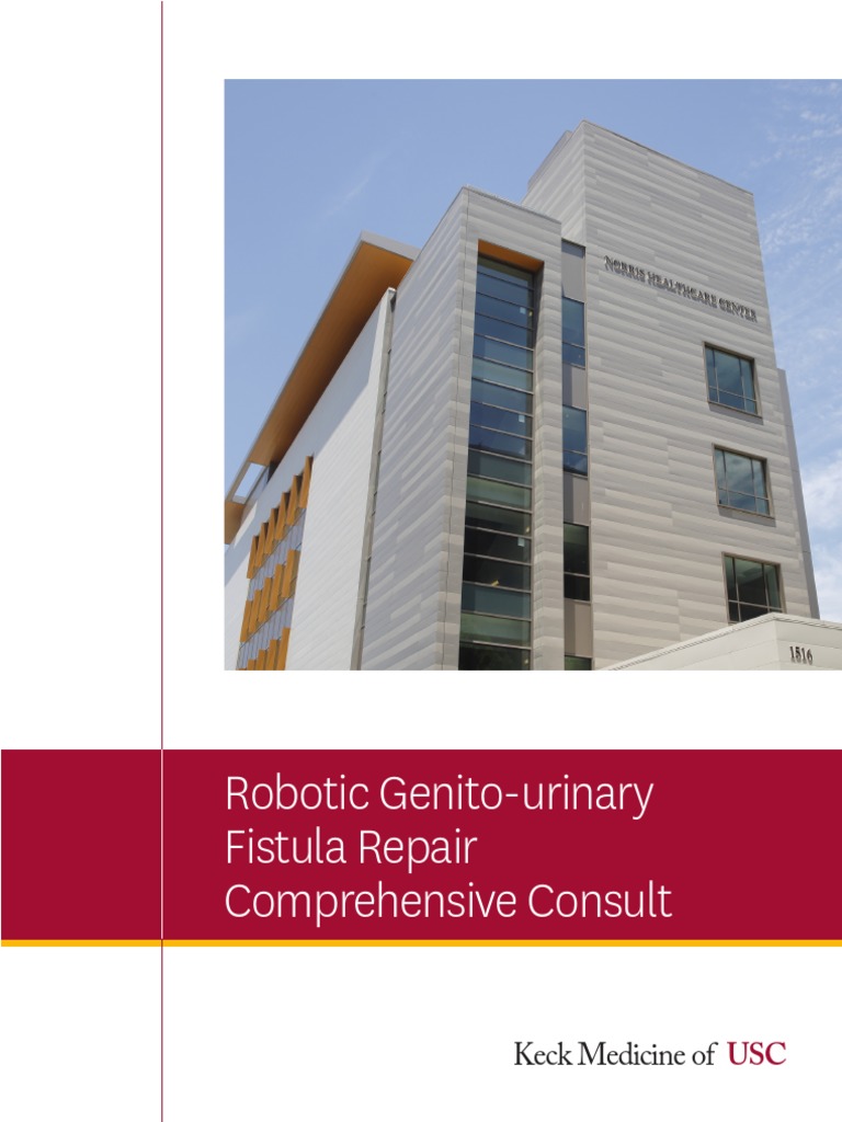 USC Fistula Consult Letter | PDF | Urology | Medicine