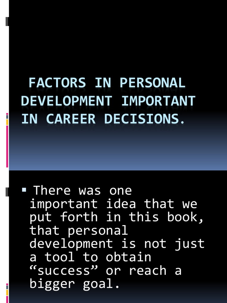 Factors in Personal Development Important in Career Decisions | PDF