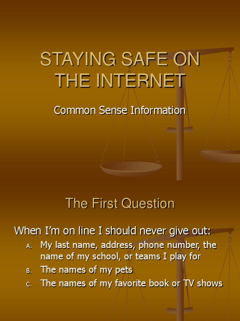 Staying Safe On The Internet: Common Sense Information | PDF | Assault ...