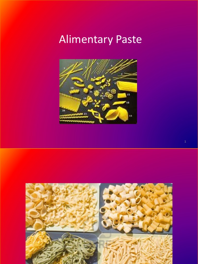 Alimentary Paste | PDF | Noodle | Pasta