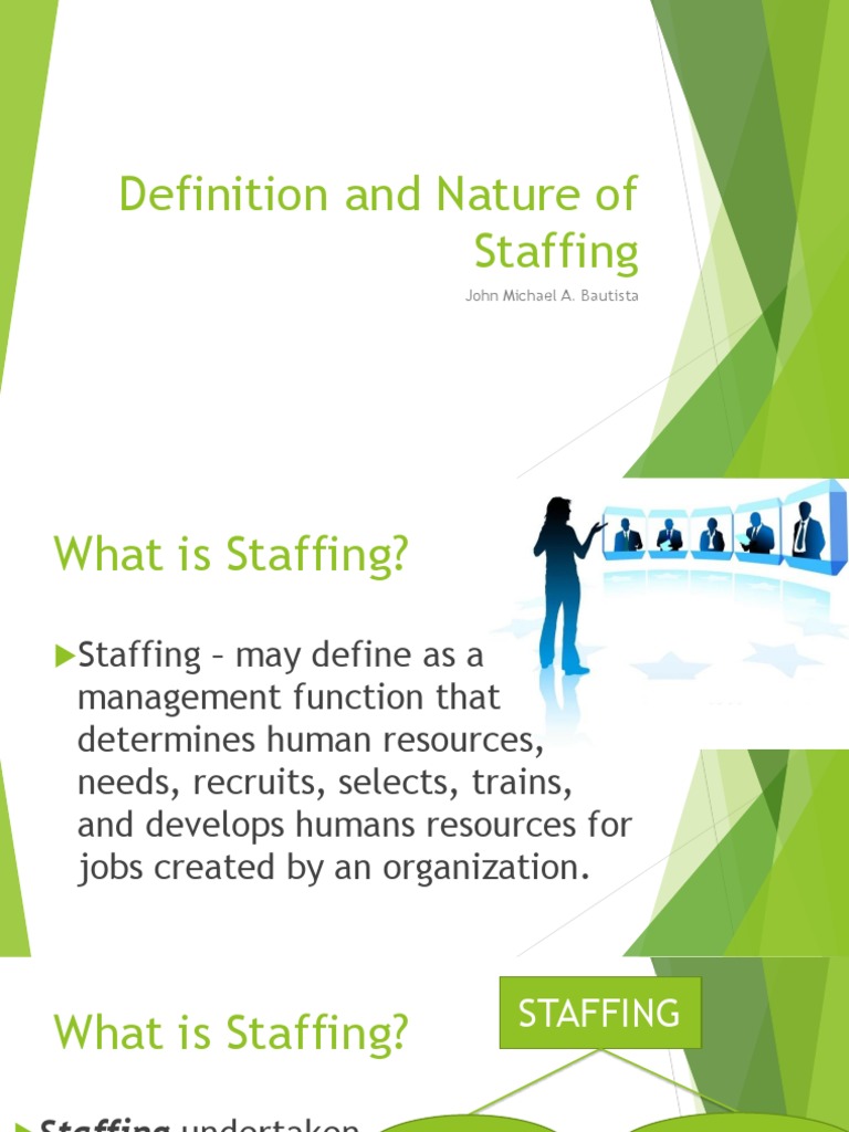Definition and Nature of Staffing | PDF | Human Resources | Recruitment