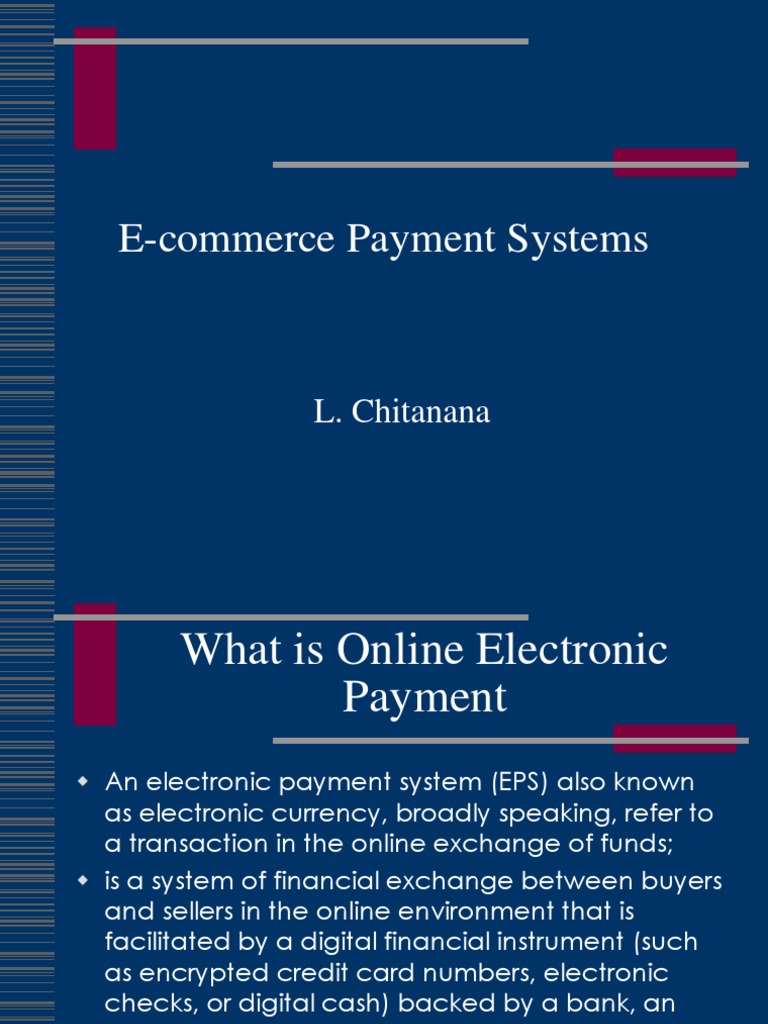 E-Commerce Payment Systems Overview | PDF | Payment System | Payments