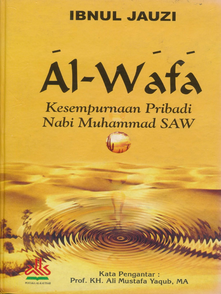 (Ibnu Jauzi) AL-WAFA KESEMPURNAAN PRIBADI NABI MUH PDF | PDF