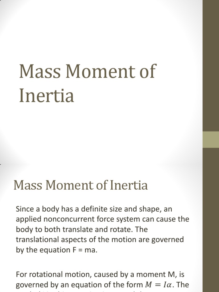 Mass Moment of Inertia | PDF | Torque | Rotation Around A Fixed Axis