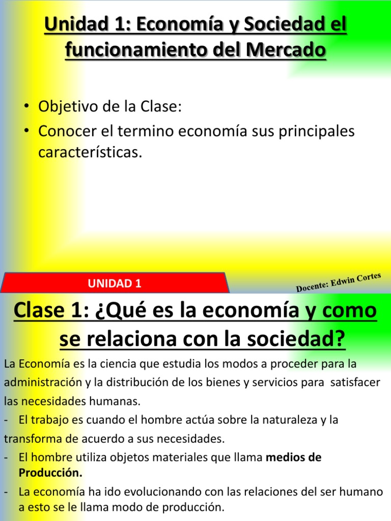Clase 1 (Que Es La Economia) | PDF | Bienes | Factores de producción