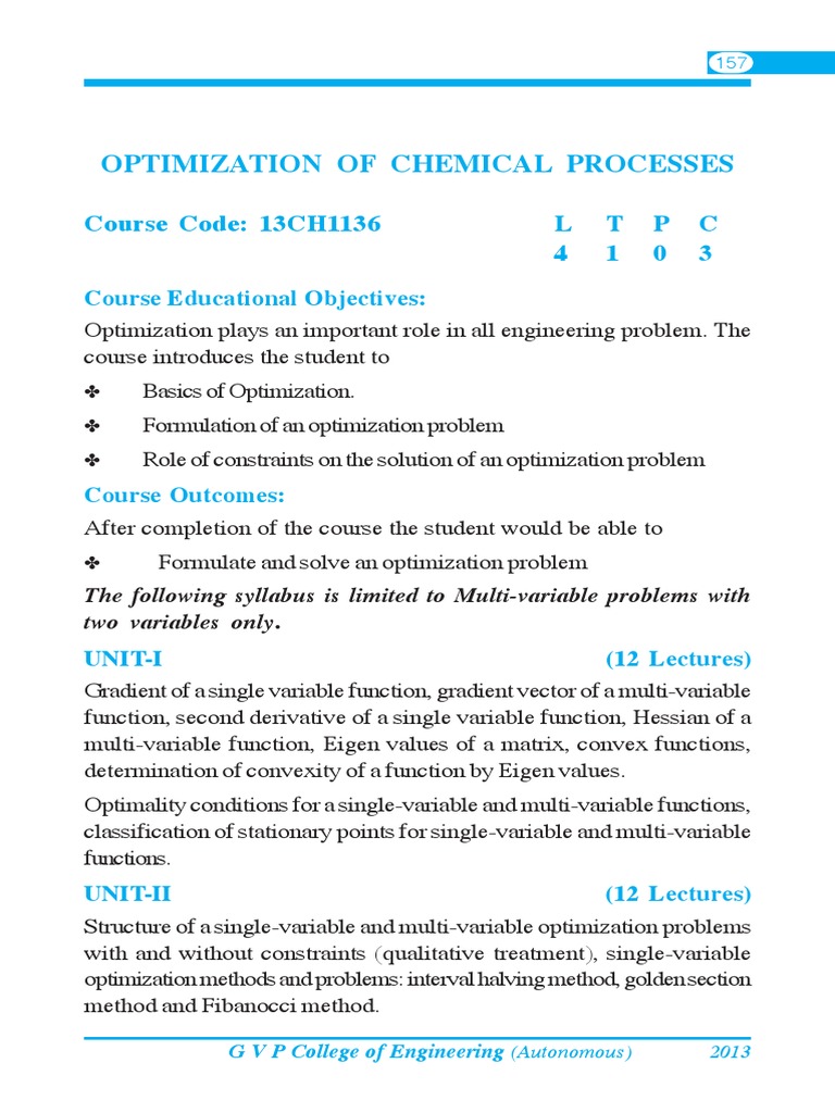 Optimization of Chemical Processes: Course Code: 13CH1136 L TPC 4 1 0 3 ...