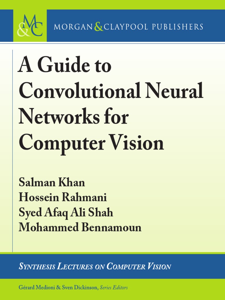 A Guide To Convolutional Neural Networks | PDF | Computer Vision ...