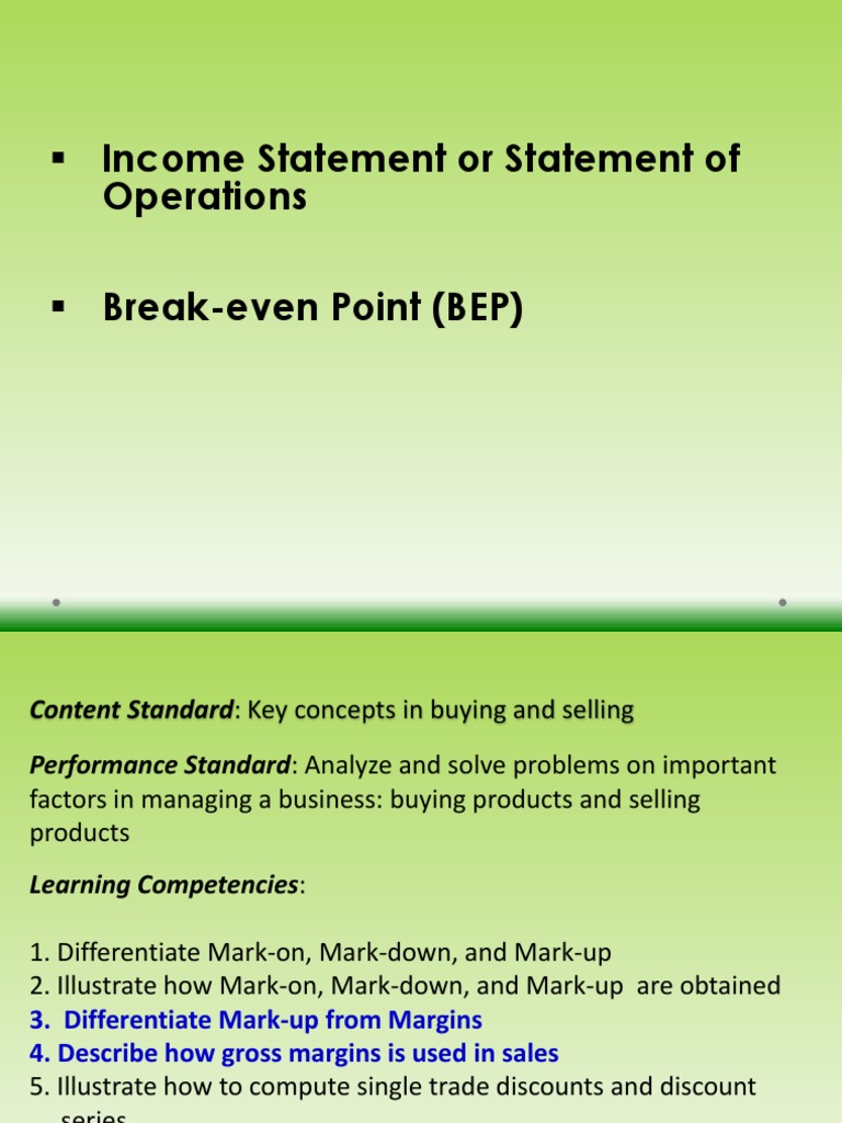 Income Statement or Statement of Operations Break-Even Point (BEP ...