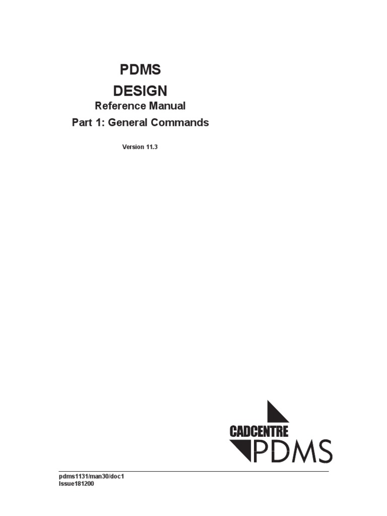 Pdms Design: Reference Manual Part 1: General Commands | PDF