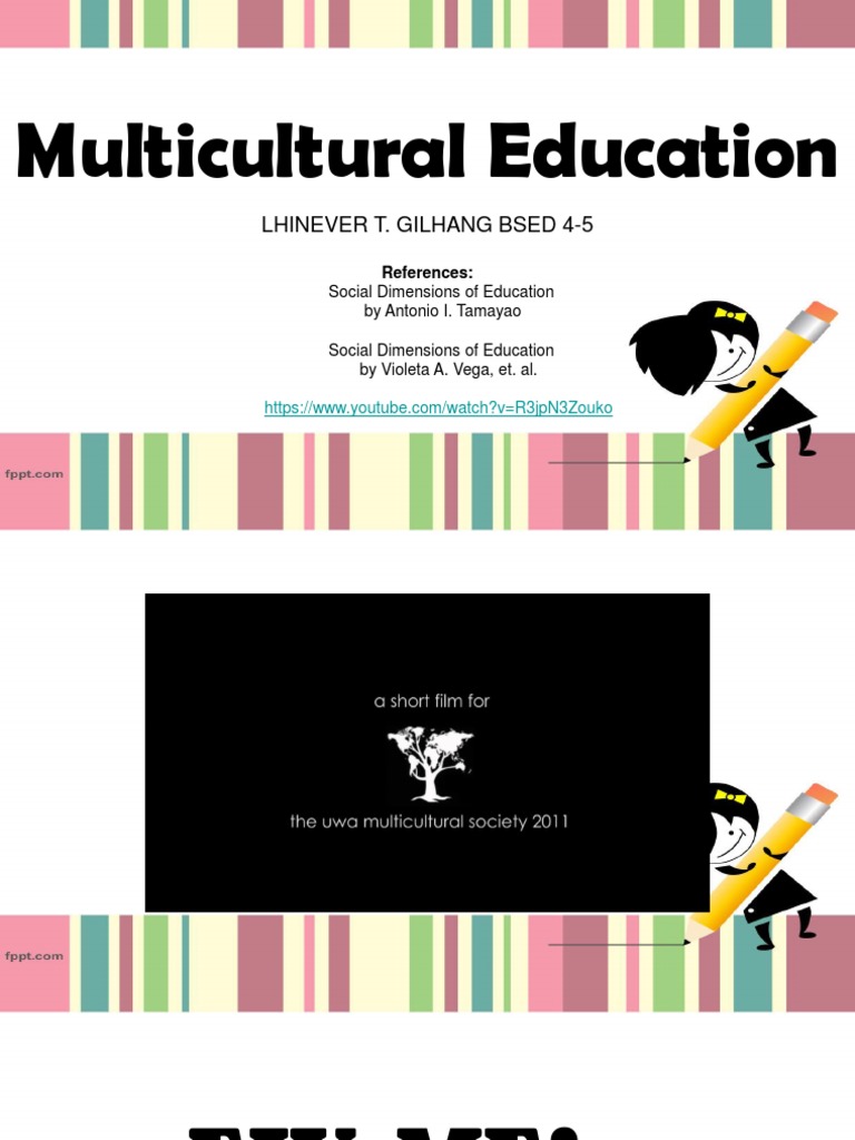 Multicultural Education: Lhinever T. Gilhang Bsed 4-5 | PDF ...