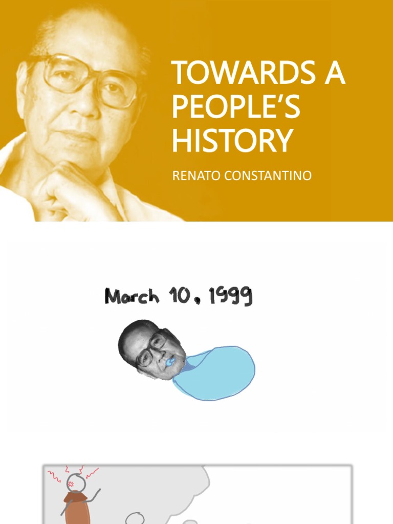 Towards A People’S History: Renato Constantino | Hero | Historian