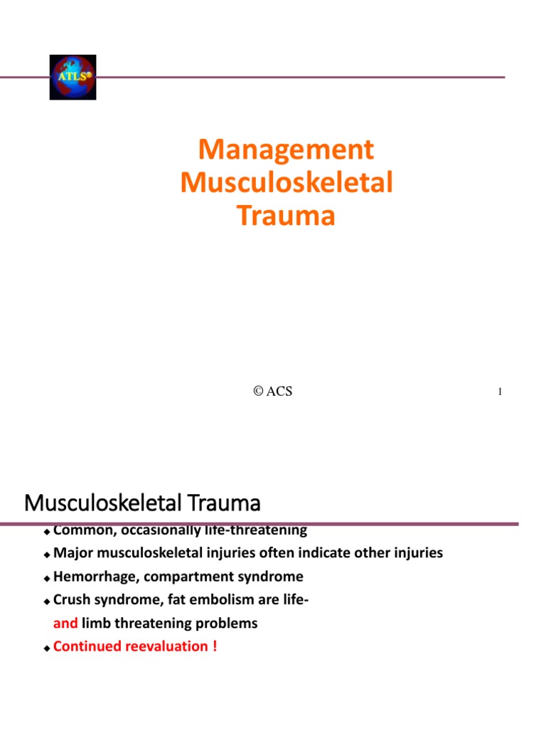 Management Musculoskeletal Trauma | PDF | Major Trauma | Biomechanics