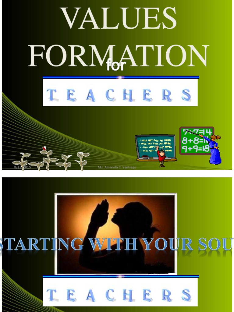 Values Formation: 8/18/2015 Ms. Amanda C. Santiago 1 | PDF | Integrity ...
