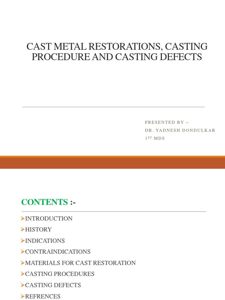 Cast Metal Restorations, Casting Procedure and Casting | PDF | Casting (Metalworking) | Building ...