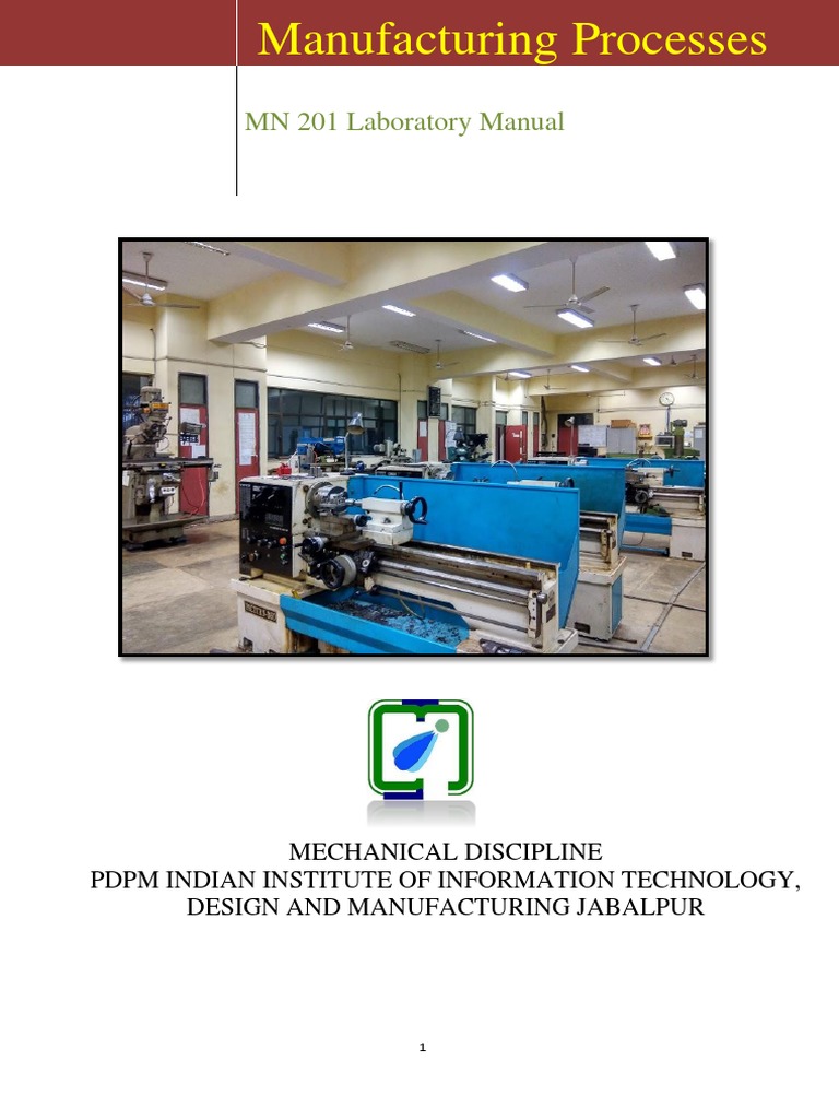 Revised MN 201 Manufacturing Processes Lab Manual-1 PDF | PDF | Sheet ...