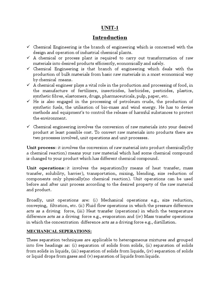 UNIT-1: Unit Process: It Involves The Conversion of Raw Material Into ...