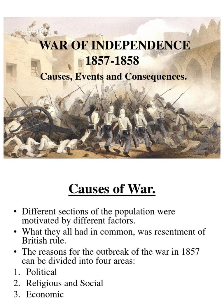 War of Independence 1857-1858: Causes, Events and Consequences | PDF ...