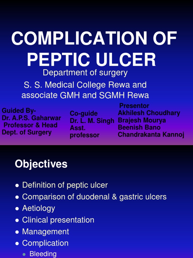 Complication of Peptic Ulcer: Department of Surgery S. S. Medical ...