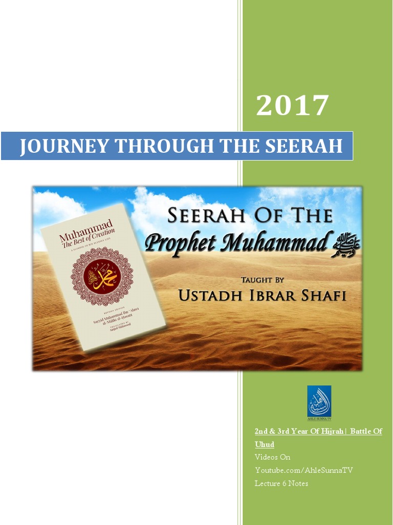 Journey Through The Seerah: 2nd & 3rd Year of Hijrah - Battle of Uhud ...