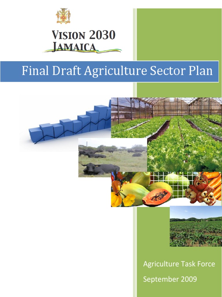 Vision 2030 Jamaica - Final Draft Agriculture Sector Plan (September ...