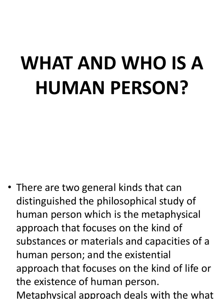 What and Who Is A Human Person | PDF | Soul | Substance Theory