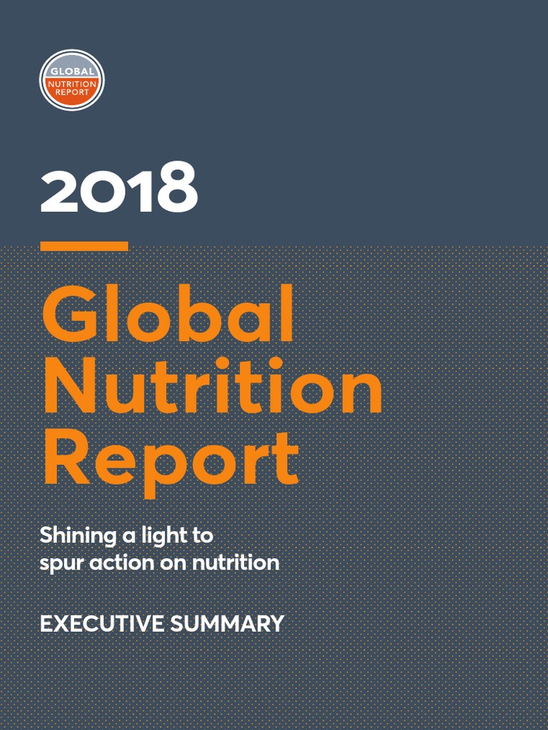 2018 Global Nutrition Report Executive Summary | PDF | Malnutrition ...