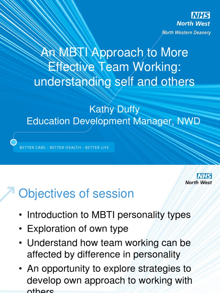 Kathy Duffy - An MBTI Approach To More Effective Team Working FINAL ...