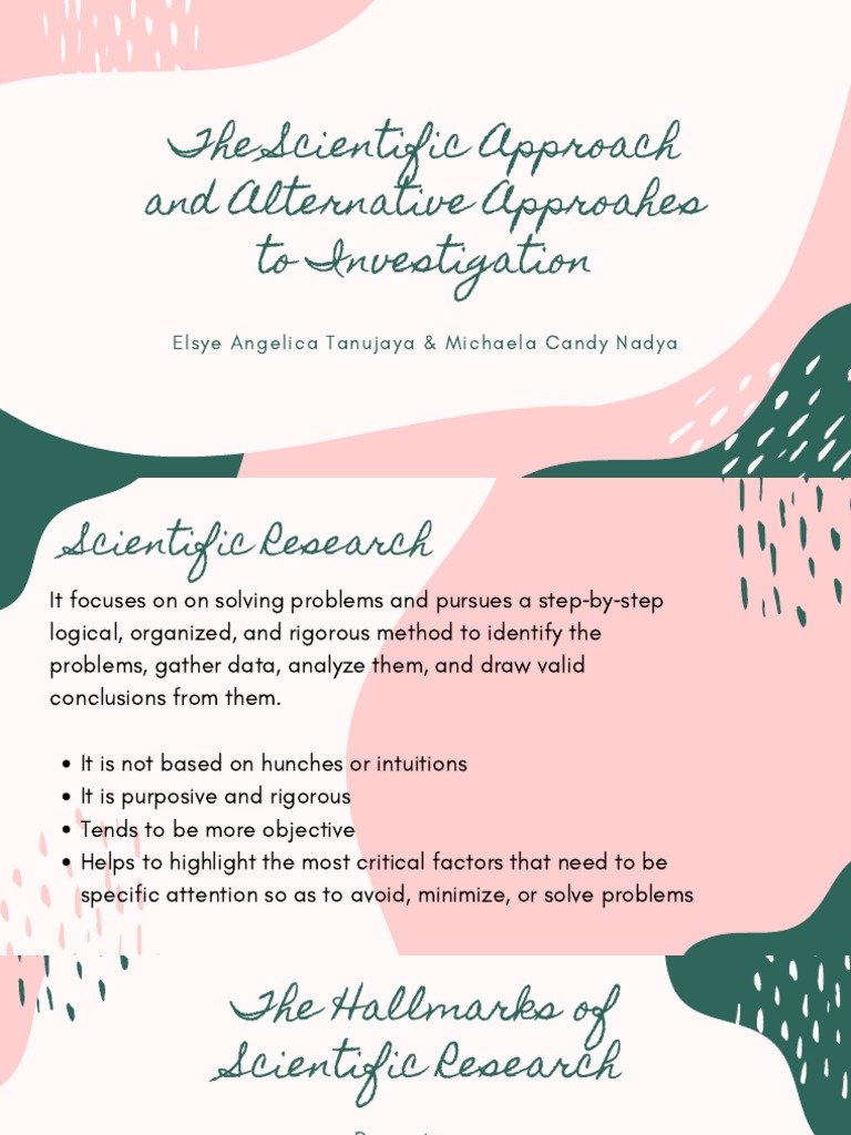 The Scientific Approach and Alternative Approahes To Investigation ...