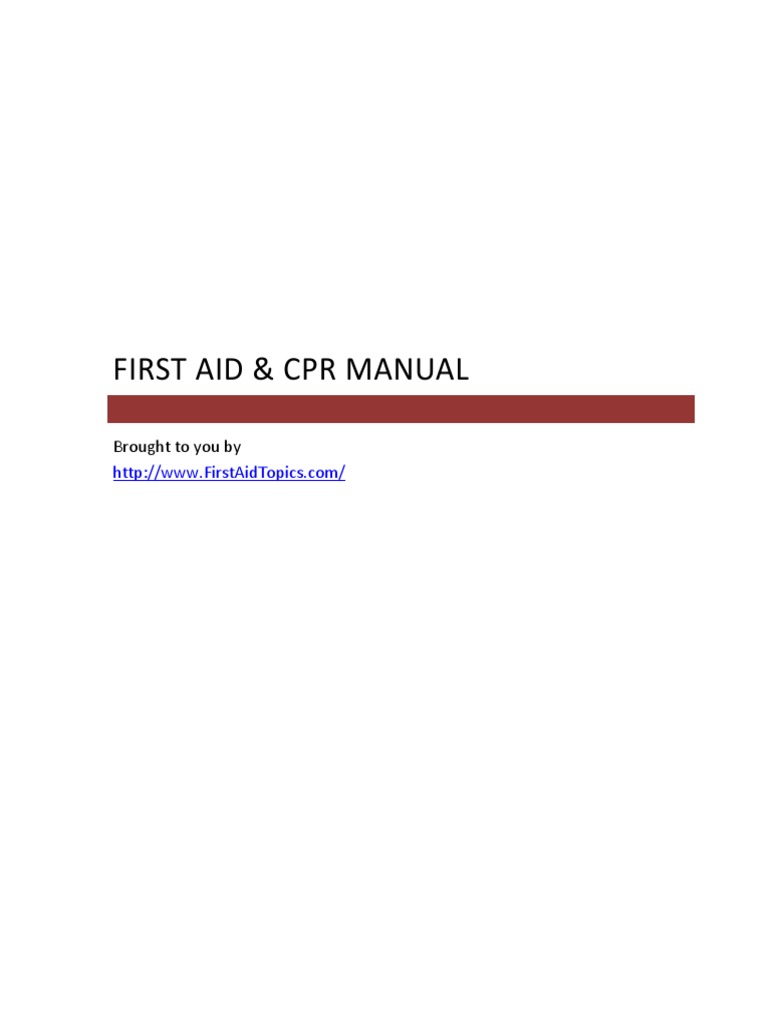 First Aid & CPR Manual: Brought To You by | PDF | Coronary Artery ...