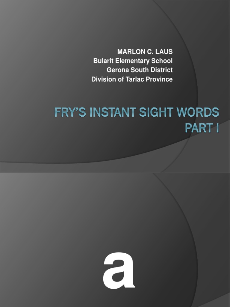 Fry's Instant Sight Words PART1 | PDF