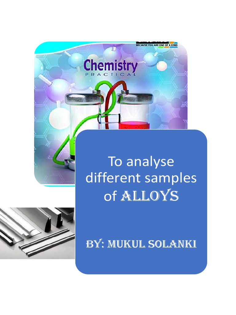 To Analuyse Different Samples of Alloys | PDF | Alloy | Metals