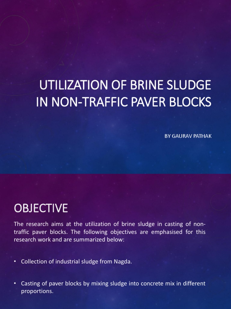 Utilization of Brine Sludge in Non-Traffic Paver Blocks: by Gaurav ...