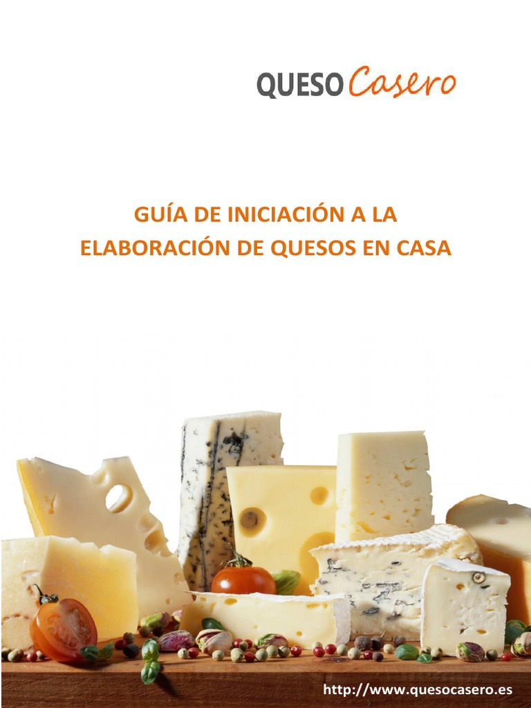 Guía de Iniciación a La Elaboración de Quesos en Casa | Queso | Leche