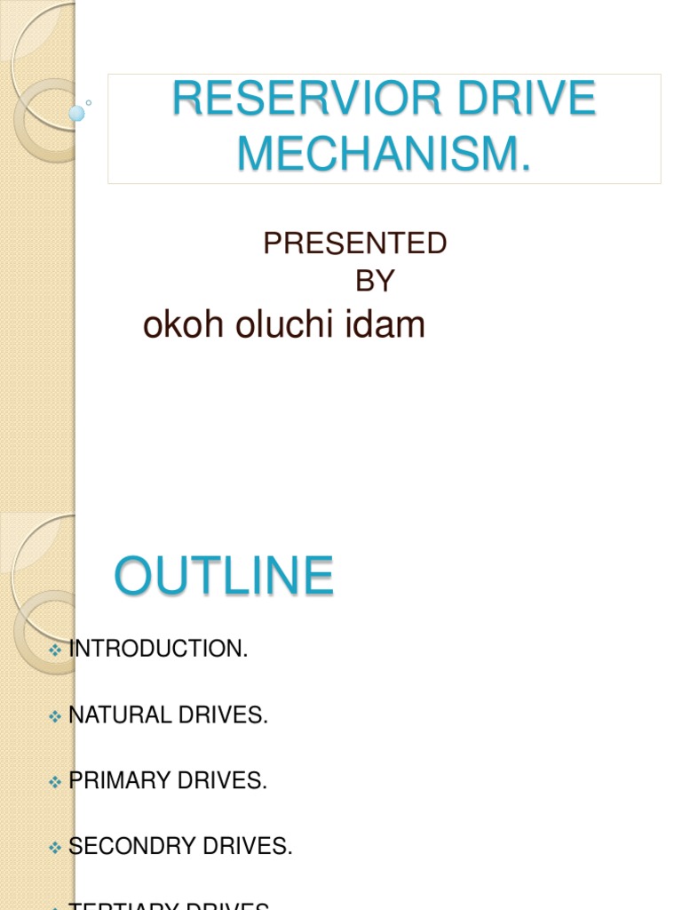 Reservior Drive Mechanism | PDF | Extraction Of Petroleum | Petroleum ...
