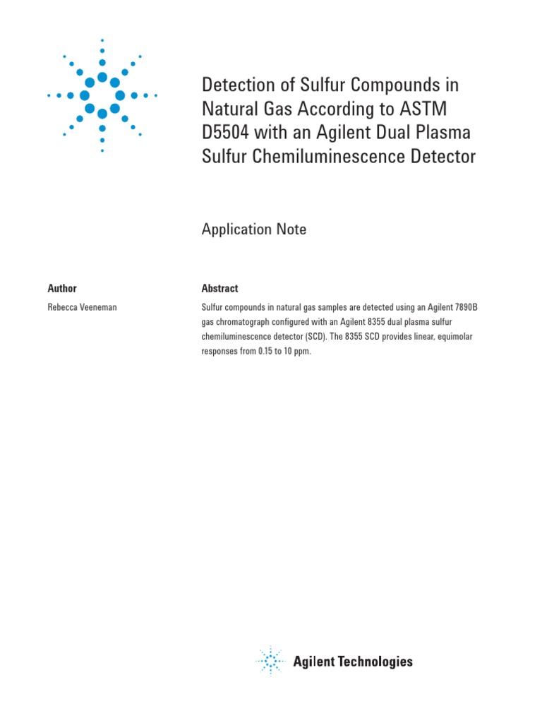 Detection of Sulfur Compounds in Natural Gas According To ASTM D5504 ...