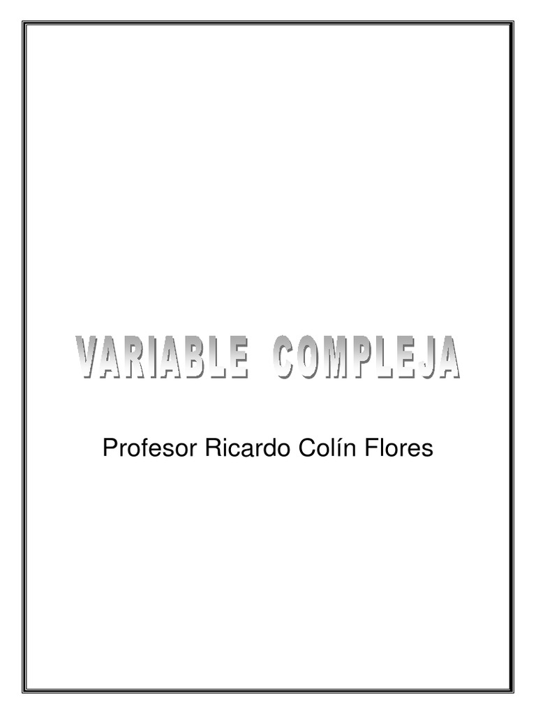 Problemario de Variable Compleja | PDF | Integral | Derivado