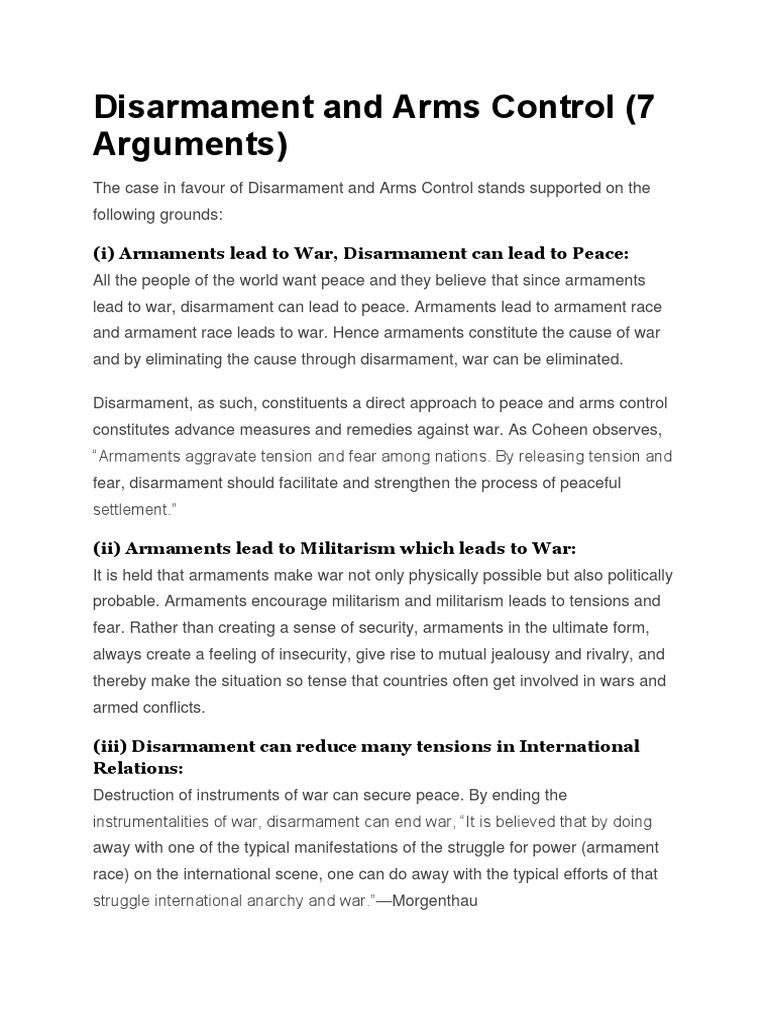 Disarmament and Arms Control (7 Arguments) : (I) Armaments Lead To War ...