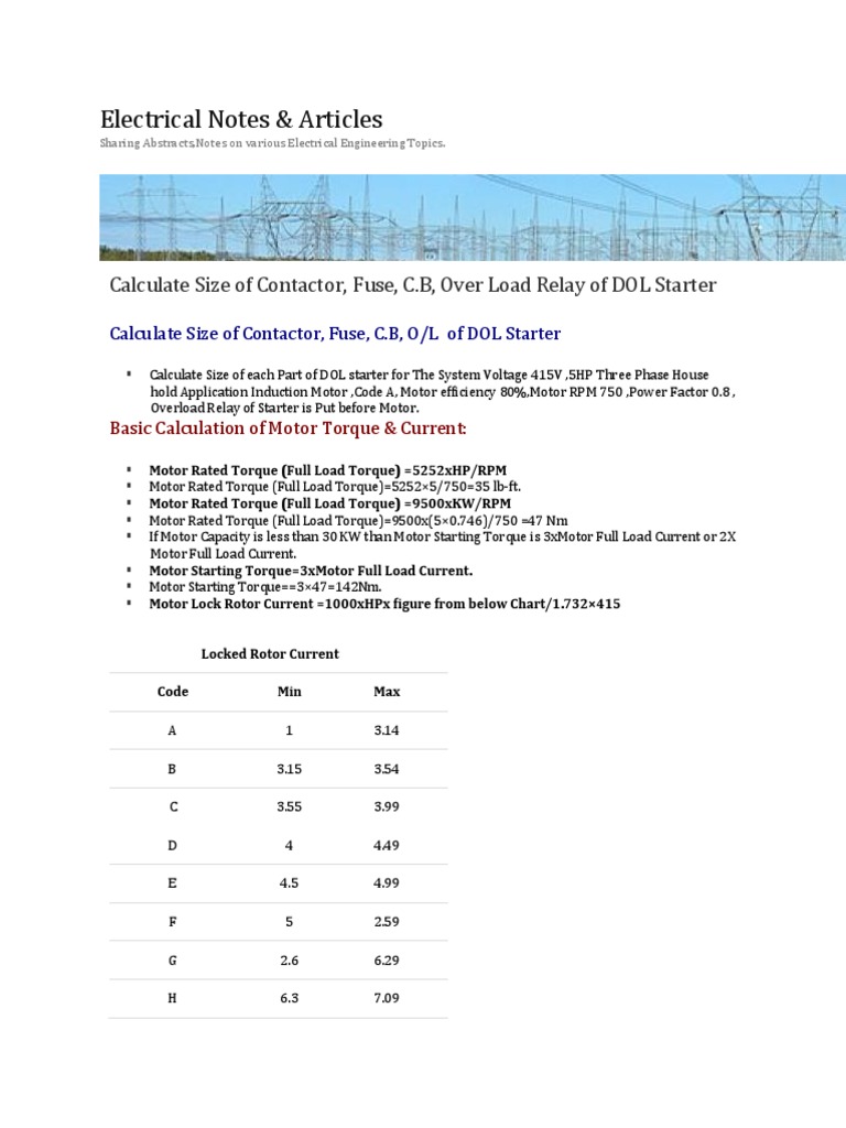 Calculate Size of Contactor, Fuse, C.B, Over Load Relay of DOL Starter ...