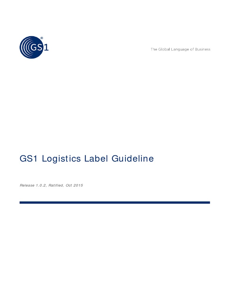 GS1 Logistic Label Guideline | PDF | Barcode | Logistics