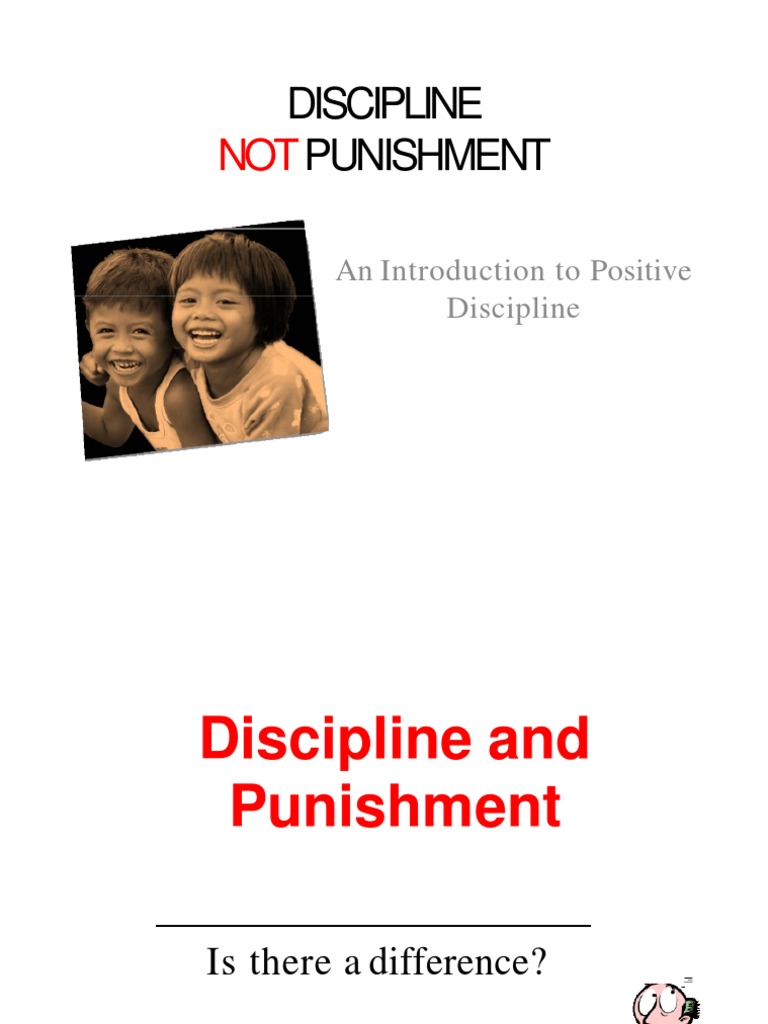Discipline Punishment: An Introduction To Positive Discipline | PDF ...