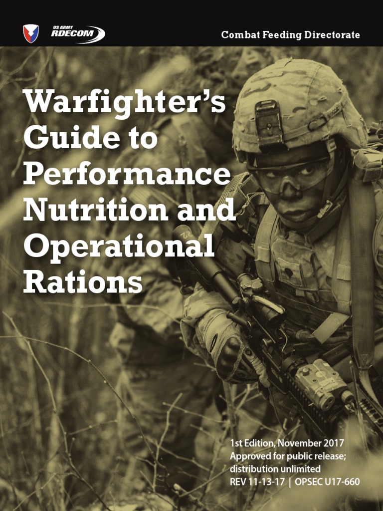 Warfighters Guide To Performance Nutrition and Operational Rations ...