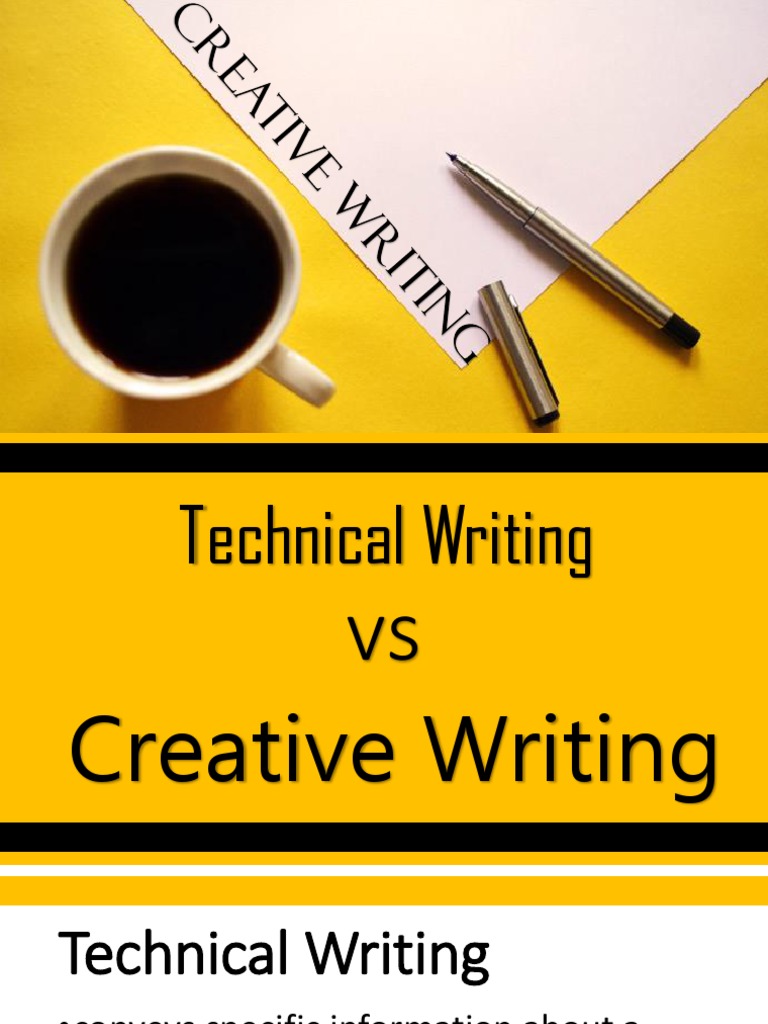 Creative Writing Vs Technical Writing | PDF