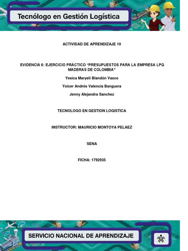 Evidencia 6 Ejercicio Práctico Presupuestos para La Empresa LPQ Maderas de Colombia | PDF ...