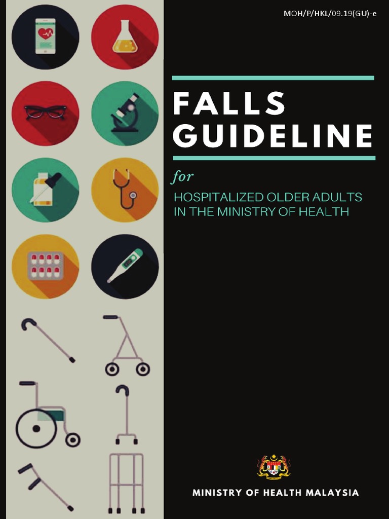 Falls Guideline - MoH Hospital 2019 (1) | Patient Safety | Risk | Free ...